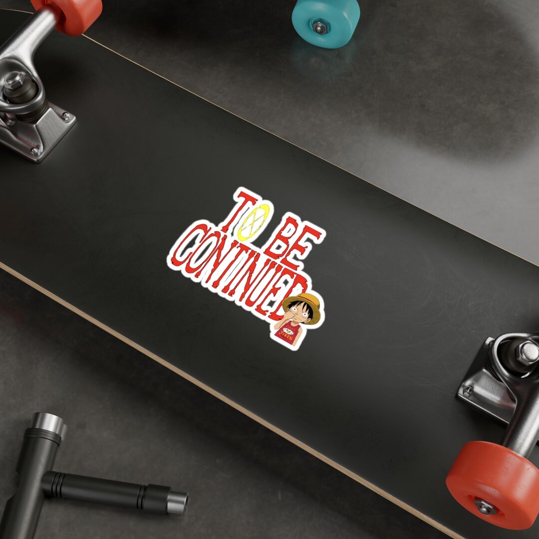 To Be Continued Sticker: Anime Vinyl Sticker - Etsy