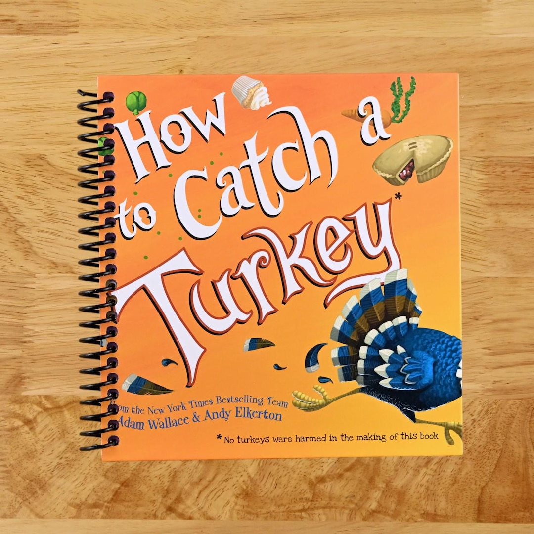 How to Catch a Turkey (spiral Bound) - Etsy