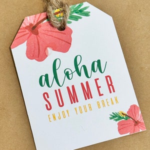 Aloha Summer Gift Tag | Printable End of Year Summer Tag | Aloha Summer ...