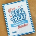 It's a Real Treat Having You for a Teacher - Treat Tag - 3x4 Teacher ...