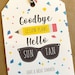 See You Later Educator Printable End of School Year Gift Tags for ...