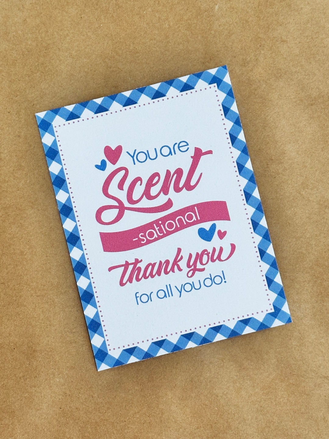 You Are Scent-sational Gift Tag Printable Candle, Lotion, Soap Gift Tag ...