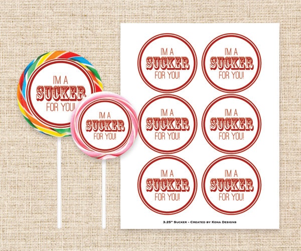Printable Sucker Labels I'm a Sucker for You Gift for | Etsy