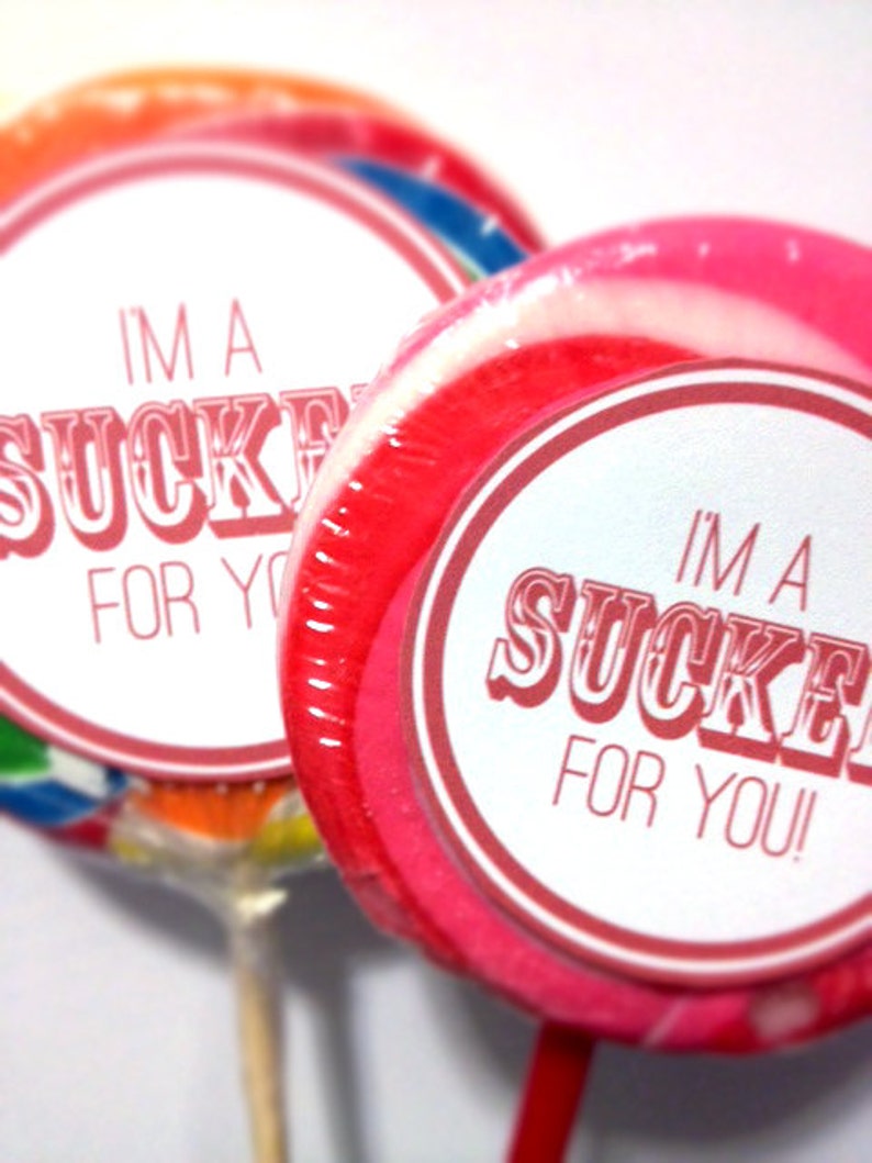 Printable Sucker Labels - I'm a Sucker for You - Gift for Boyfriend ...