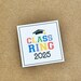 Printable Class of 2025 Ring Favor Tags. Tags for Kindergarten or ...