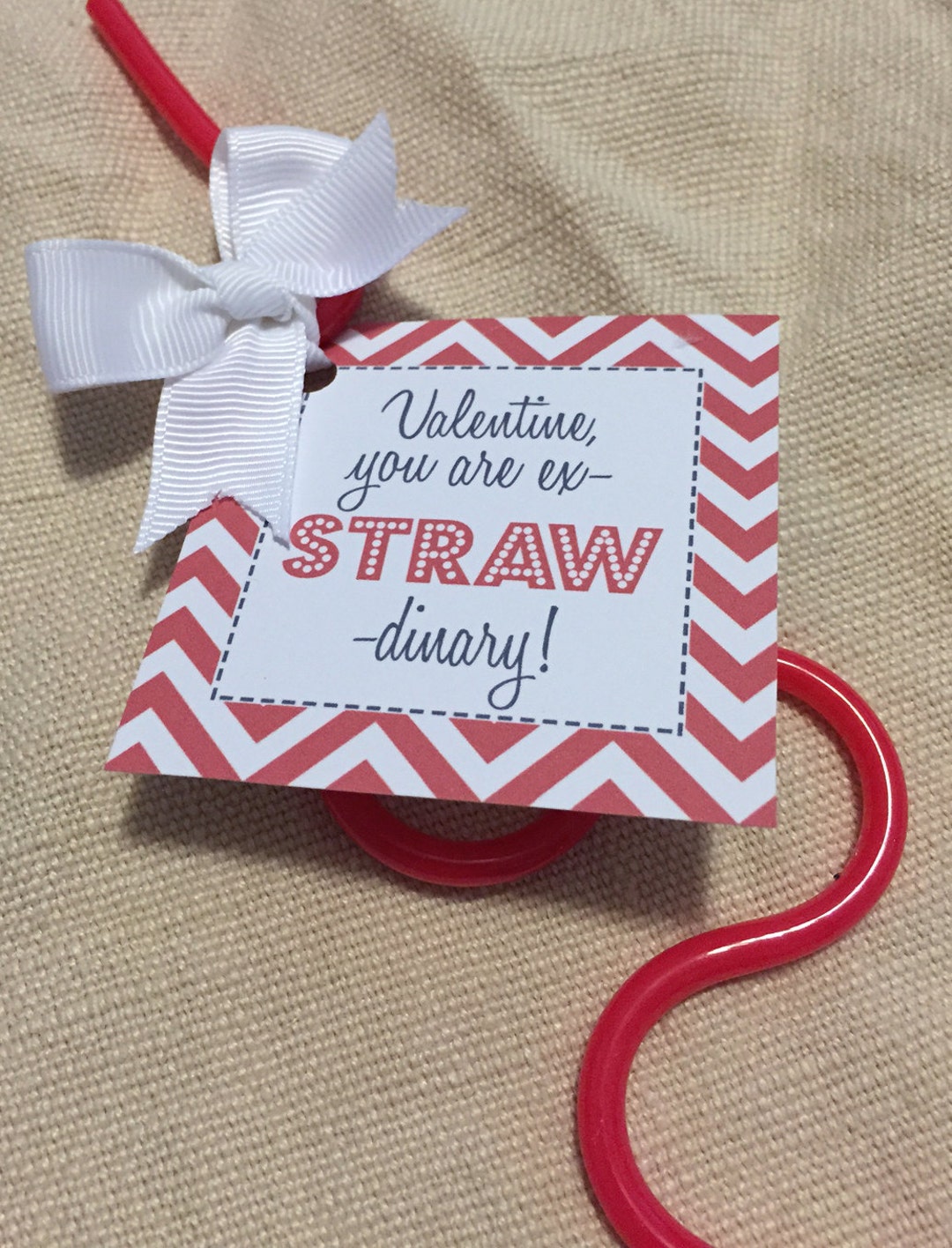 Printable Valentine's Straw Gift Tags Valentine, You Are Exstrawdinary ...