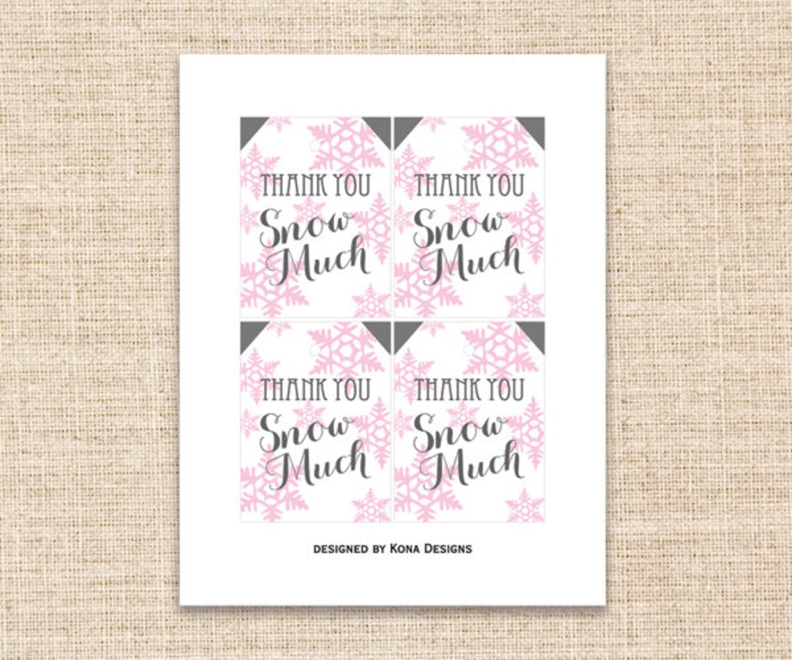 Printable Thank You Snow Much Tag (pink) - Christmas Snow Flake Thank ...