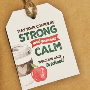 First Day Coffee Gift Card Tag for Teachers | 3x4 Back to School Coffee ...