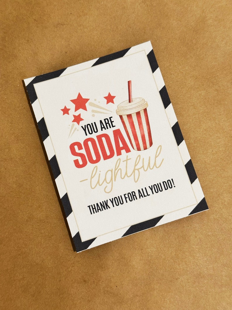 Soda Appreciation Tag | You Are Soda-lightful | Soda Thank You Tag ...