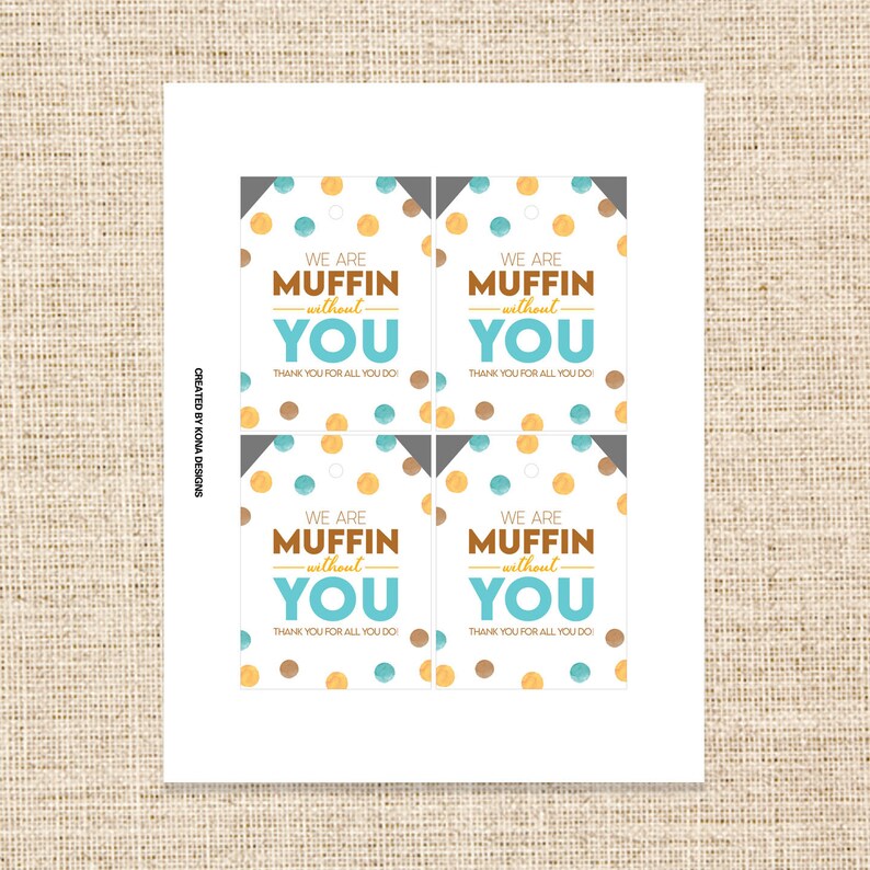Muffin Printable Gift Tag We Are Muffin Without You Cute - Etsy