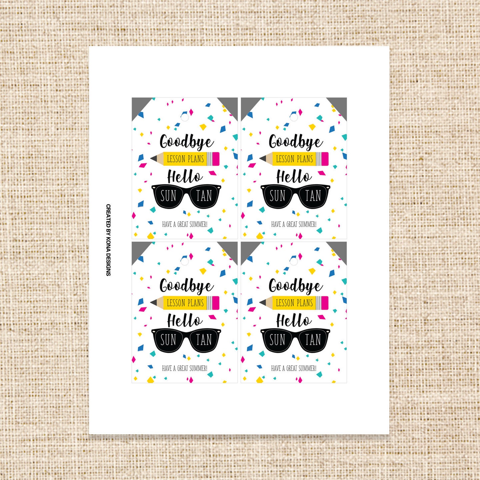 Printable End of School Tag | Goodbye Lesson Plans, Hello Sun Tan | End ...