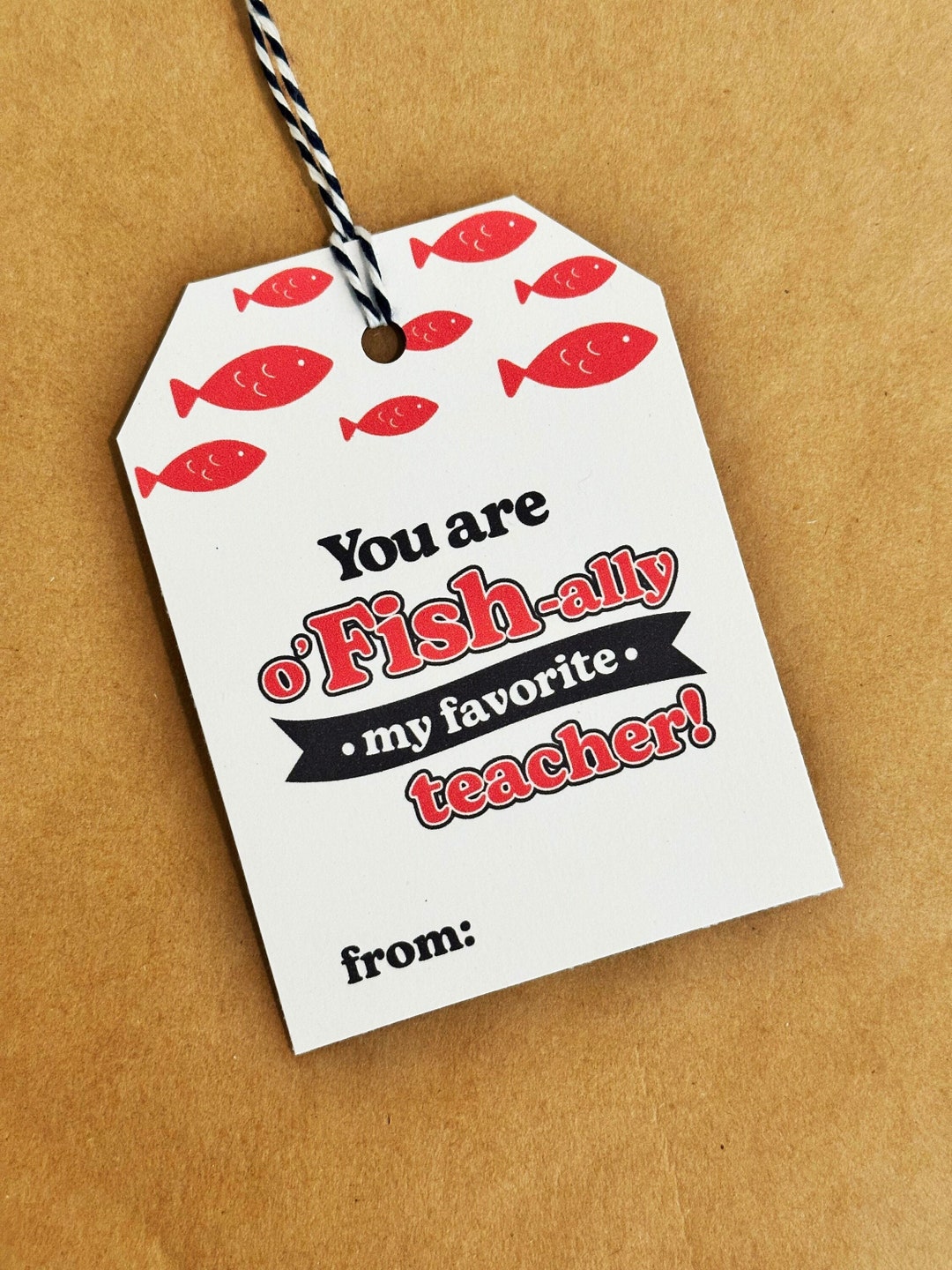 Fish Candy Gift Tag - You Are O-fish-ally My Favorite Teacher - 3x4 ...