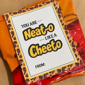 Cheesy Gift Tag | You Are Neat-o Like a Cheeto Gift Tag | Potato Chip ...