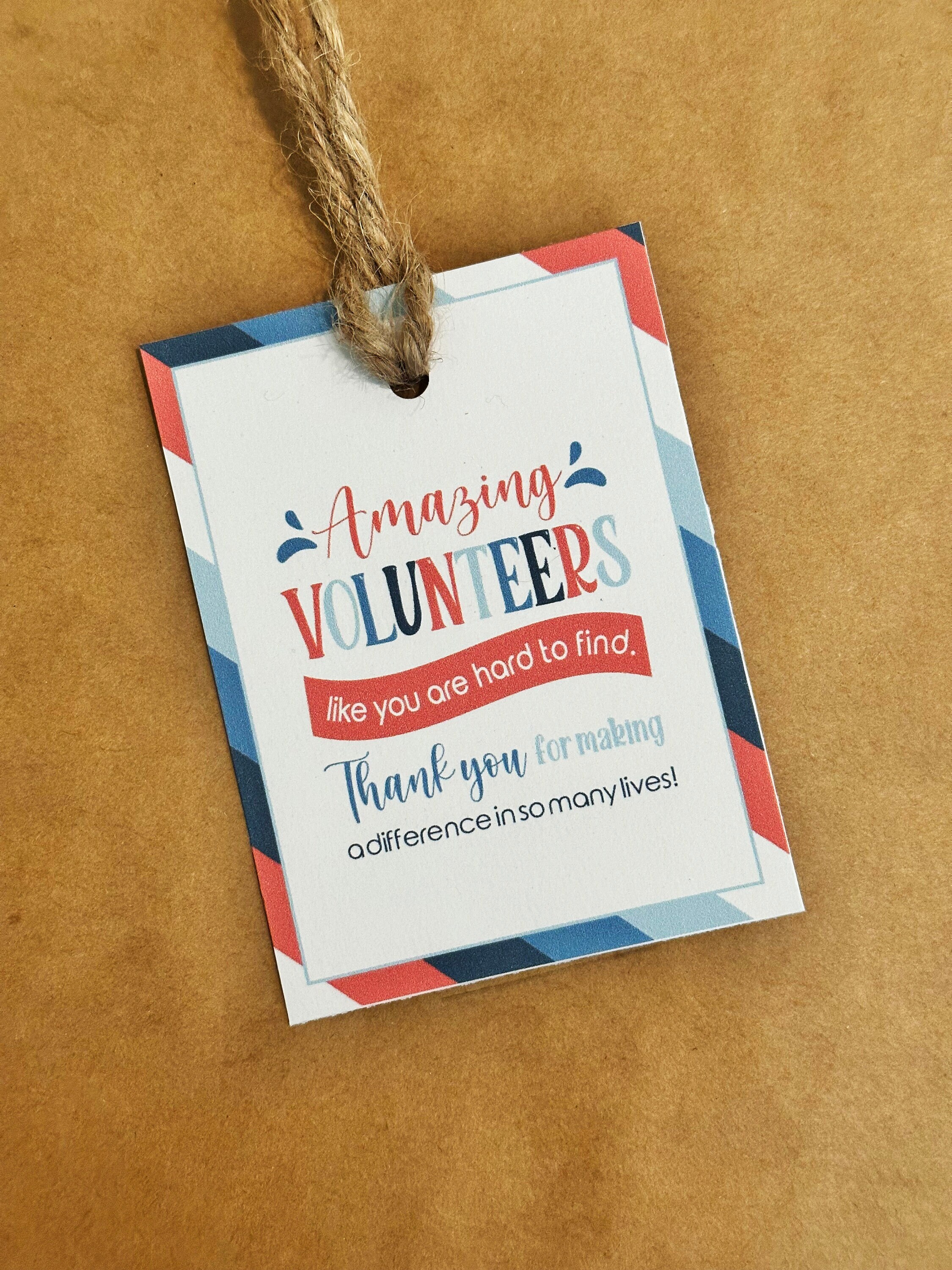 Volunteer Printable Gift Tag | Amazing Volunteer Gift | Volunteers Are ...