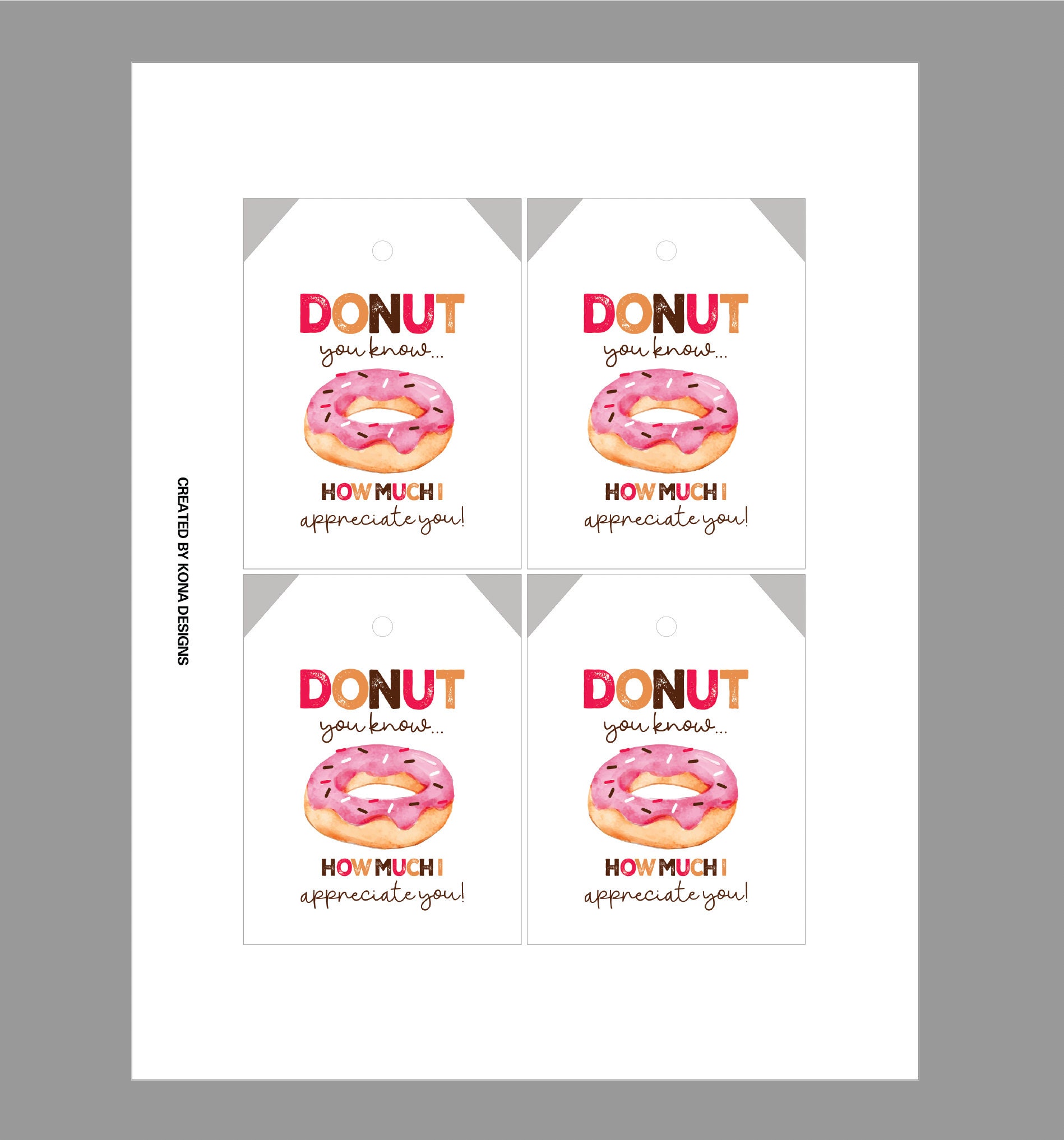 Donut Gift Tag | Donut You Know How Much I Appreciation You Tag ...