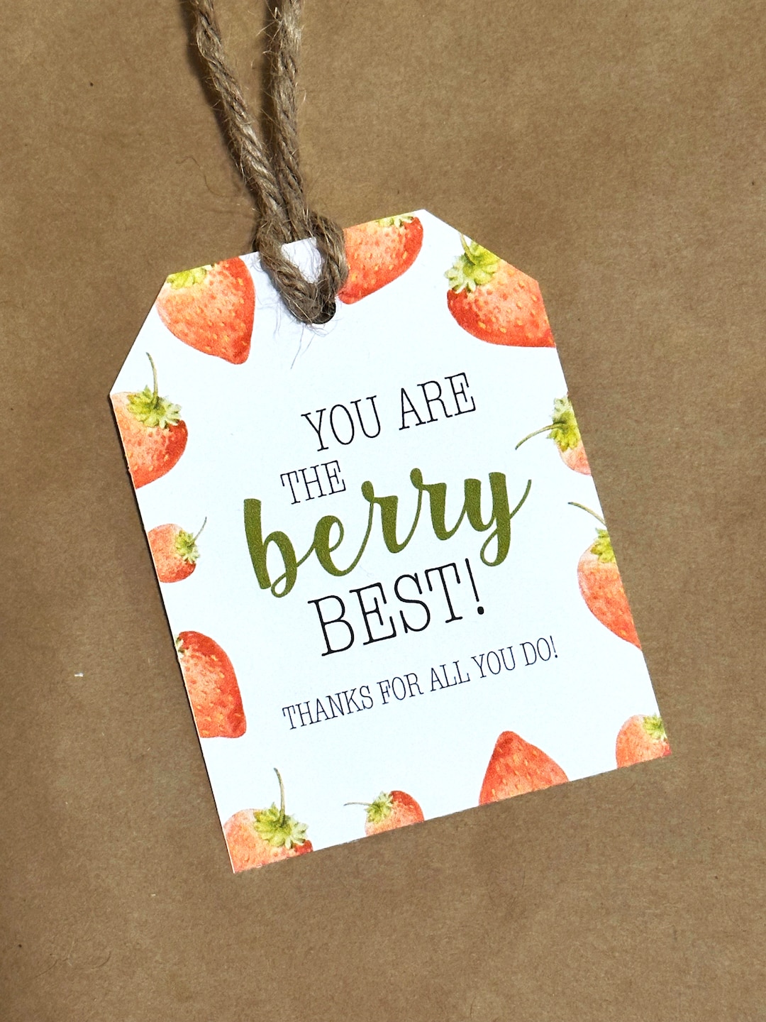 You Are the Berry Best Printable Tag | Berry Gift Tag | End of Year ...