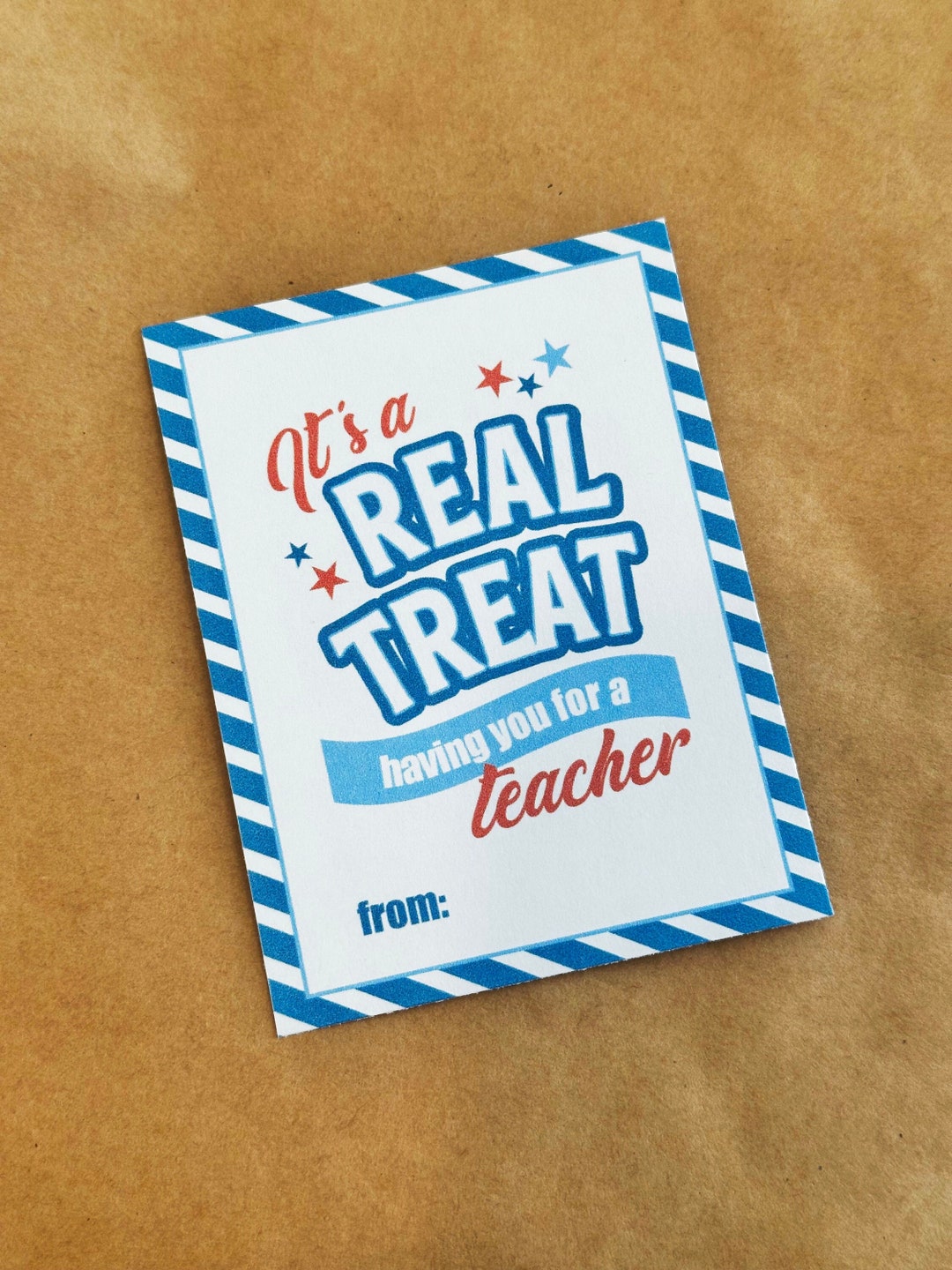 It's a Real Treat Having You for a Teacher - Treat Tag - 3x4 Teacher ...