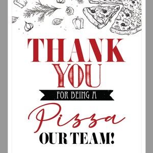 Pizza Party Sign - 8x10 - Printable Thank You for Being a Pizza Our ...