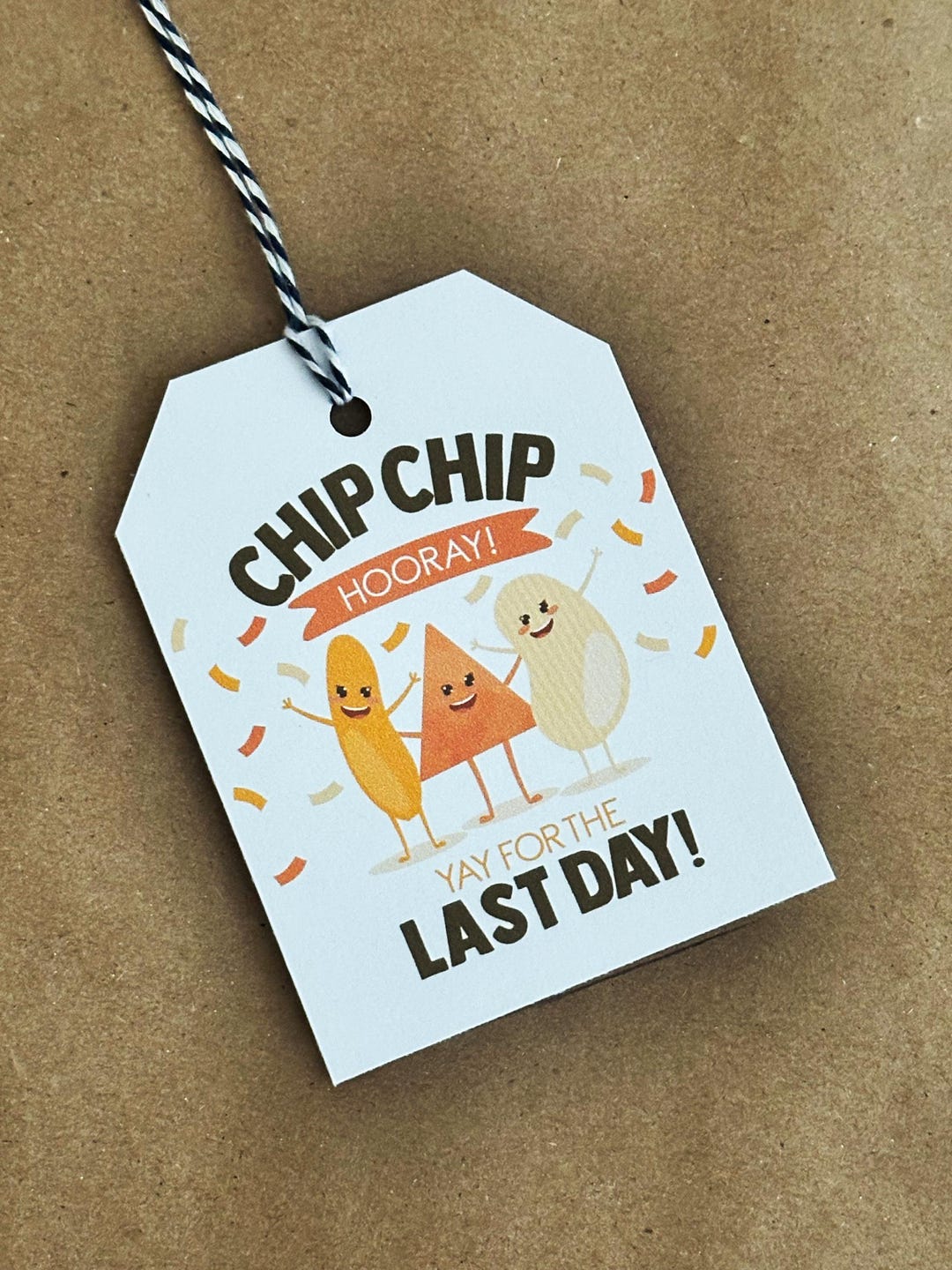 Potato Chip Last Day Gift Tag | Chip Chip Hooray Gift Tag | School Chip ...