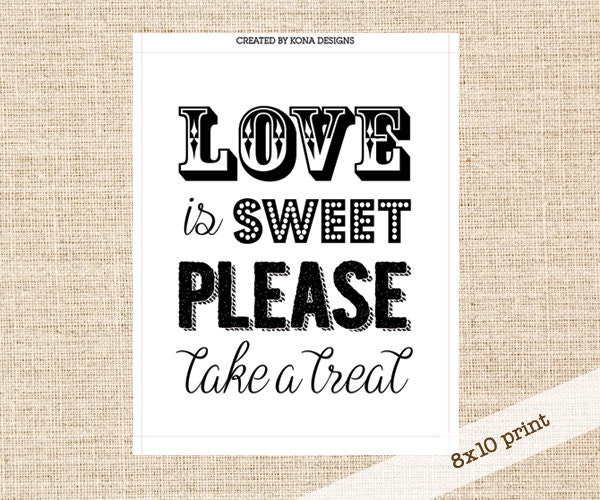 SALE Candy Bar Sign Sign Printable 8x10 Sign Love is | Etsy