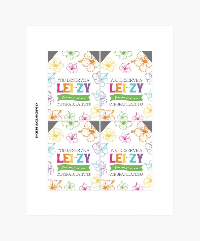 Lei Graduation Gift Tag | You Deserve a Lei-zy Summer | End of Year Tag ...