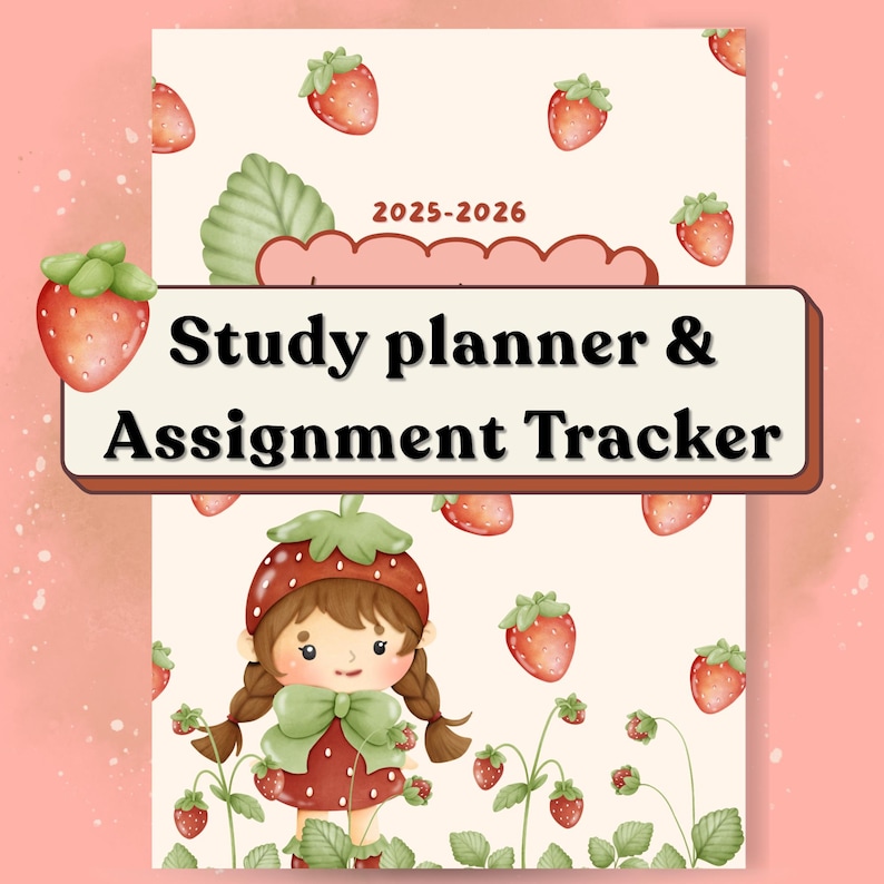 Strawberry Shortcake Assignment Tracker: 2025-2026 Academic Planner ...