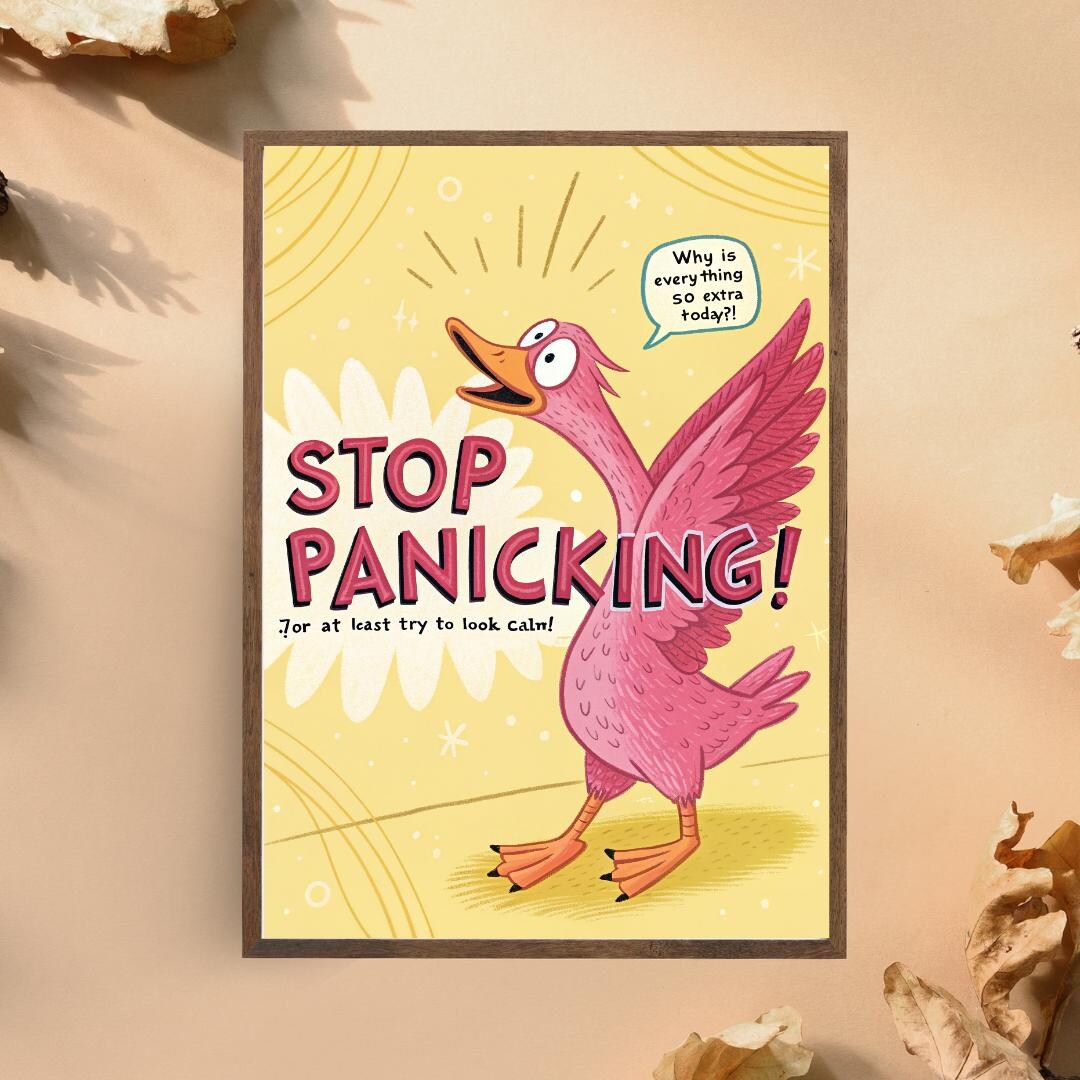 Funny Pink Goose Print: Stop Panicking Humorous Wall Art (A2 Digital ...