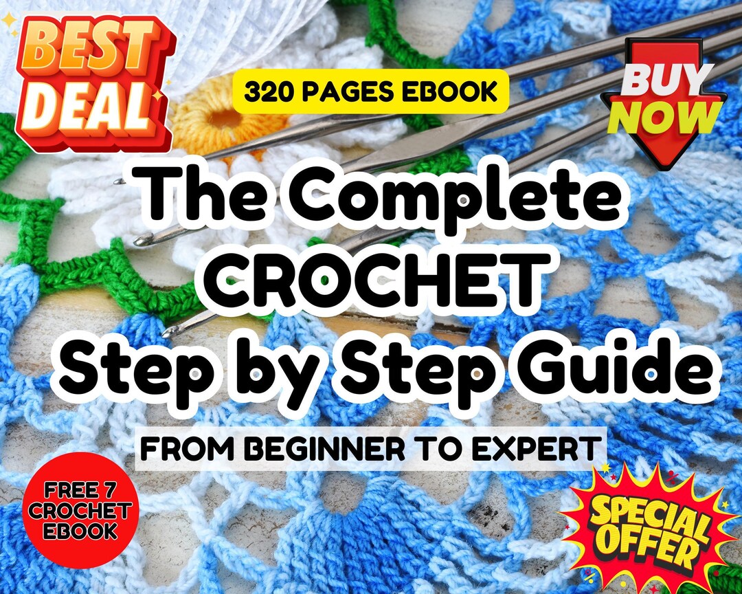 Complete Crochet Guide, Crochet for Beginners, Easy Crochet Guide ...