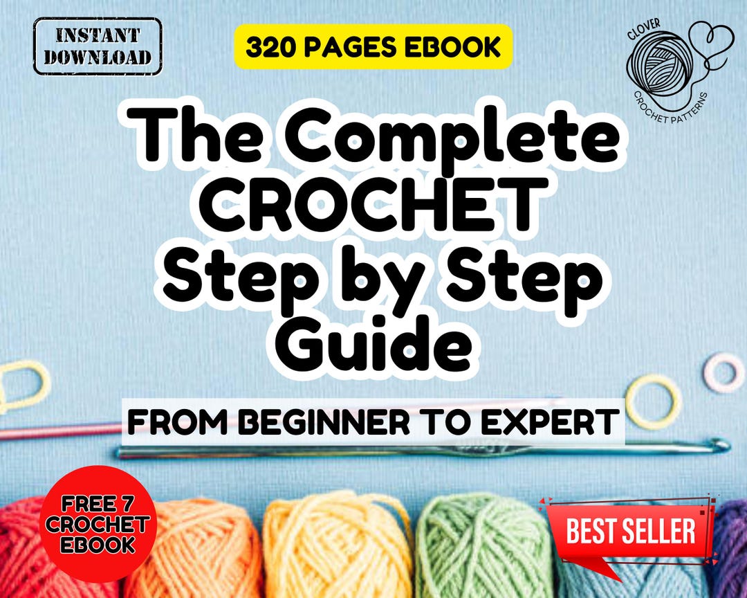 Complete Crochet Guide, Crochet for Beginners, Easy Crochet Guide ...