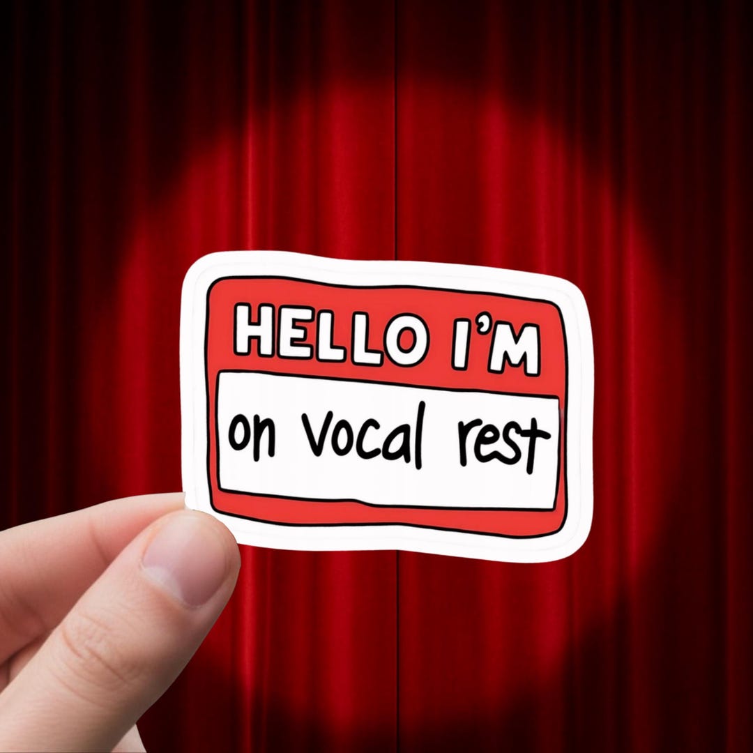 Musical Theatre Sticker - Funny "vocal Rest" Nametag Rehearsal Decal ...