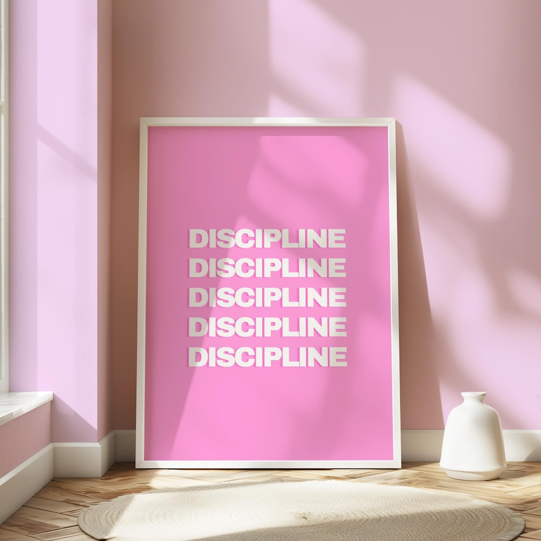 Discipline Quote Pink Wall Art Printable Aesthetic Motivational Poster ...
