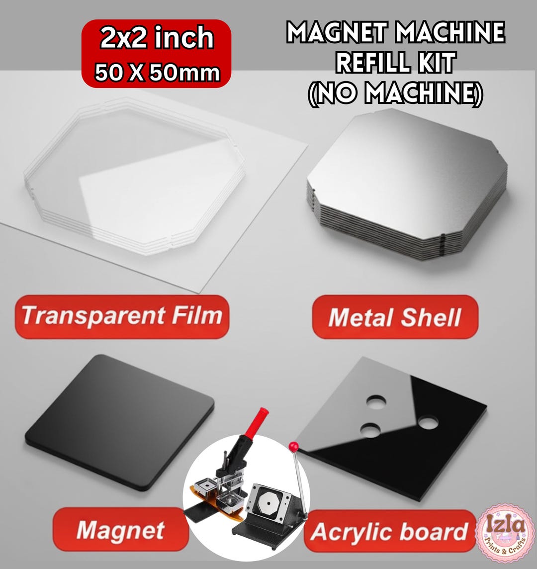 2x2 Inch/50mmx50mm SQUARE MAGNET MACHINE Refill Kit Supplies With ...