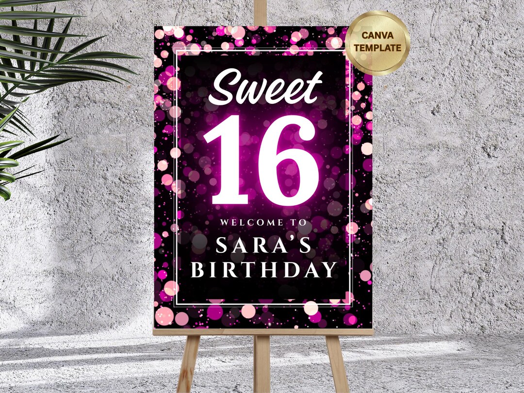 Sweet 16 Birthday Welcome Sign Template | Editable Canva Design Signage ...