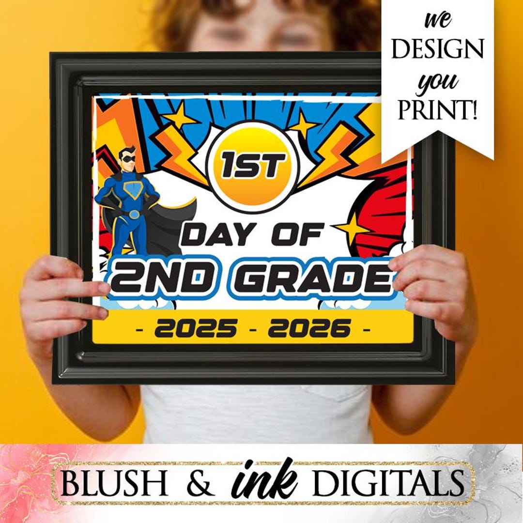 Printable First Day of 2nd Grade Sign, 2nd Grade Graduation Sign, First ...