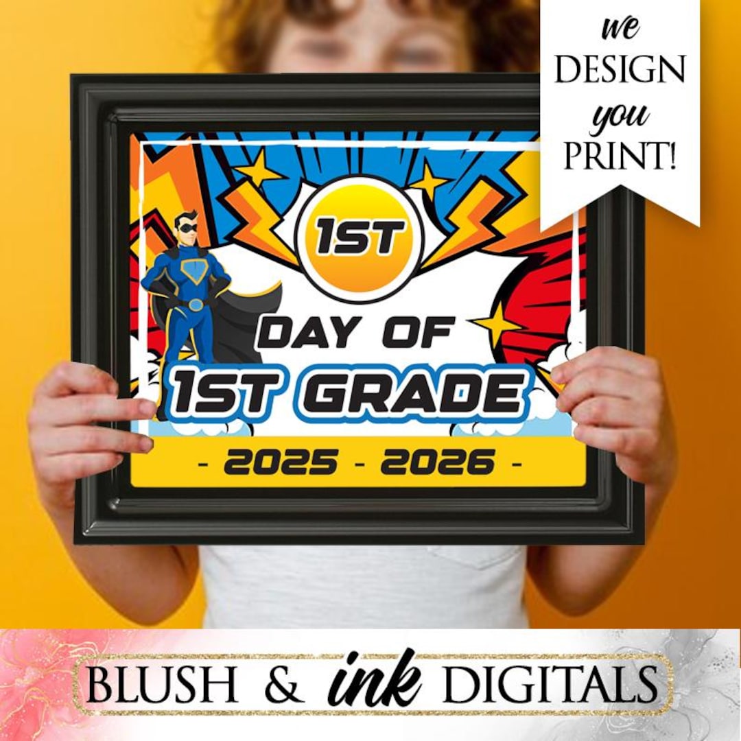 Printable First Day of 1st Grade Sign, 1st Grade Graduation Sign, First ...