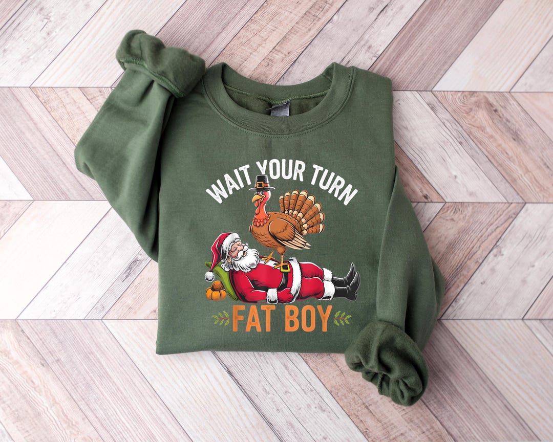 Wait Your Turn Santa Funny Thanksgiving Shirt Funny Turkey Humor Tee ...