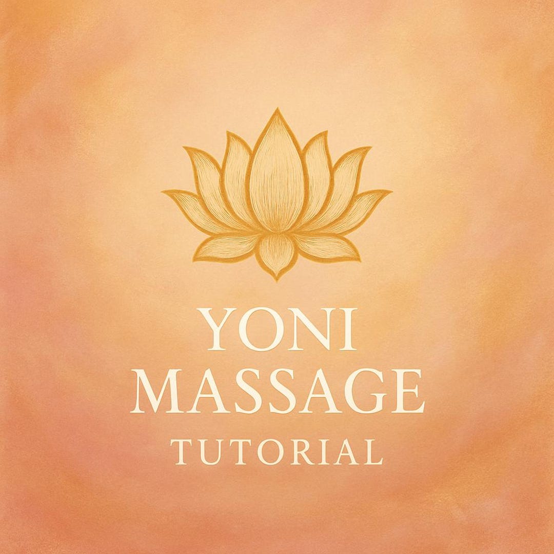 Yoni Massage Video Tutorial – Tantric Practice, Sacred Feminine Healing ...
