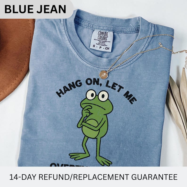 Funny Frog Meme Comfort Colors T-shirt: Overthinker Sarcastic Gift - Etsy