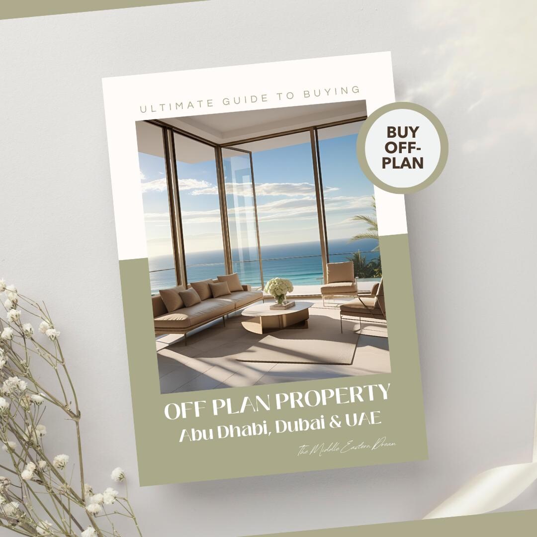UAE Off-plan Property Guide: Dubai & Abu Dhabi Real Estate (PDF ...