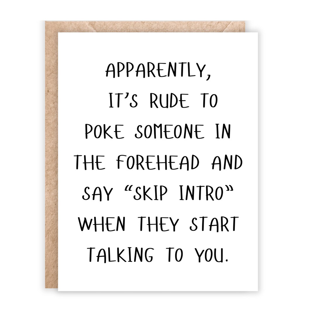 Skip Intro Funny Netflix-inspired Card – Sarcastic Adult Humor Greeting ...