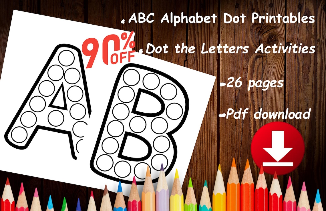 Alphabet Dot Marker Coloring Pages: A-Z Tracing Worksheets (PDF ...