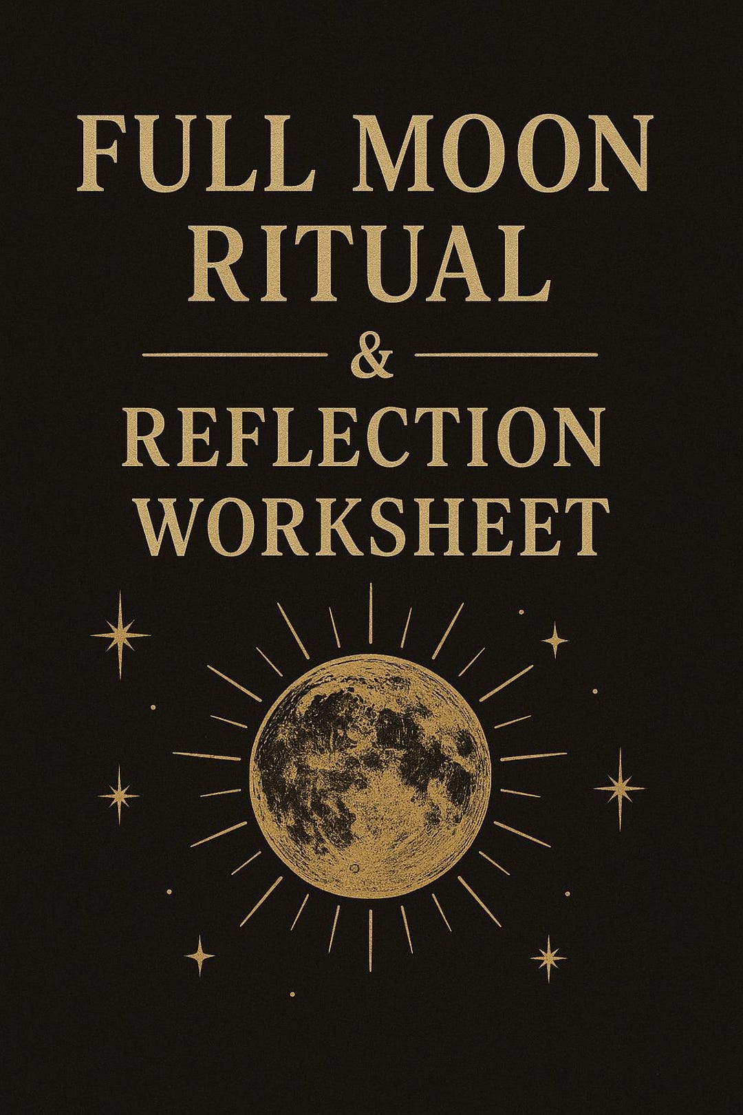 Full Moon Ritual & Reflection Worksheet | Lunar Cycle Journal | Moon ...