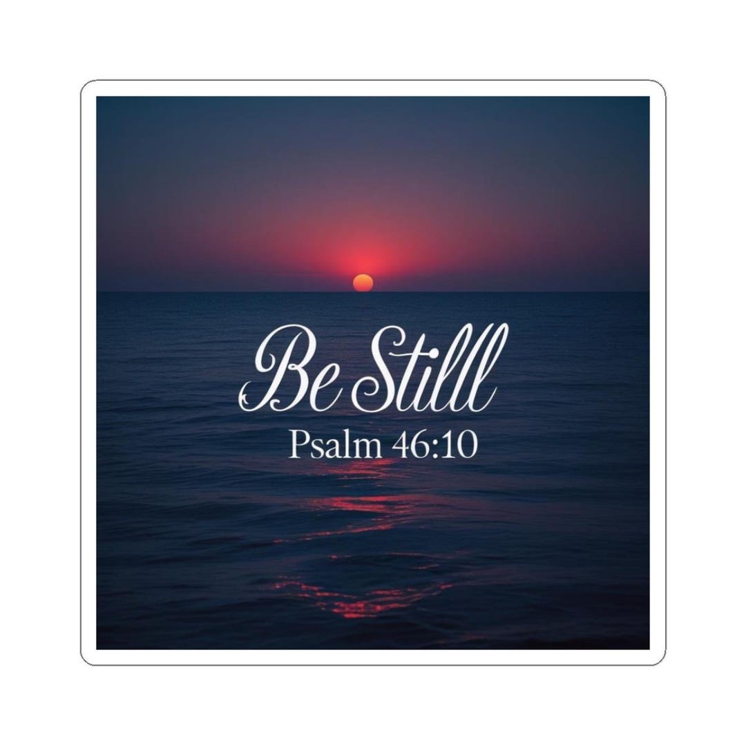 Be Still Stickers, Bible Verse, Laptop Stickers, Christian Gifts ...