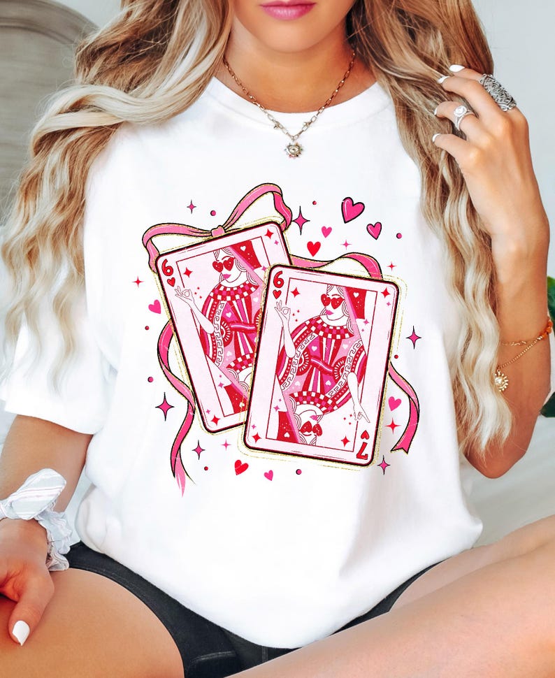 6 7 Love Playing Card Comfort Colors Shirt: Valentines Queen of Hearts ...