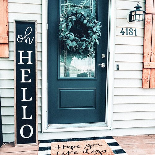 Oh Hello Vertical Welcome Sign Entryway Sign Front Porch - Etsy