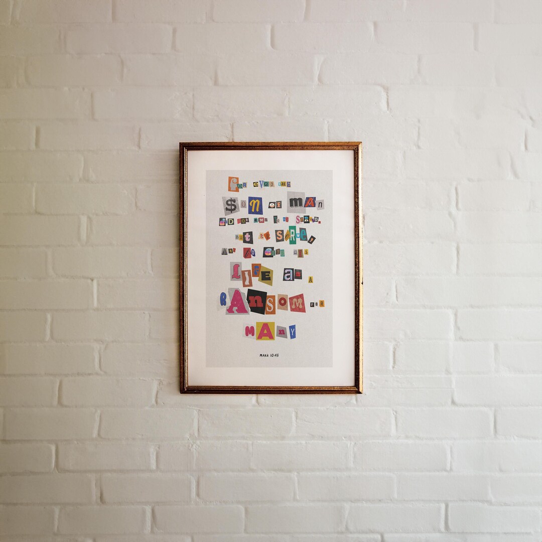 Ransom Note Style Bible Verse Print – Mark 10:45 – Bold Colorful ...