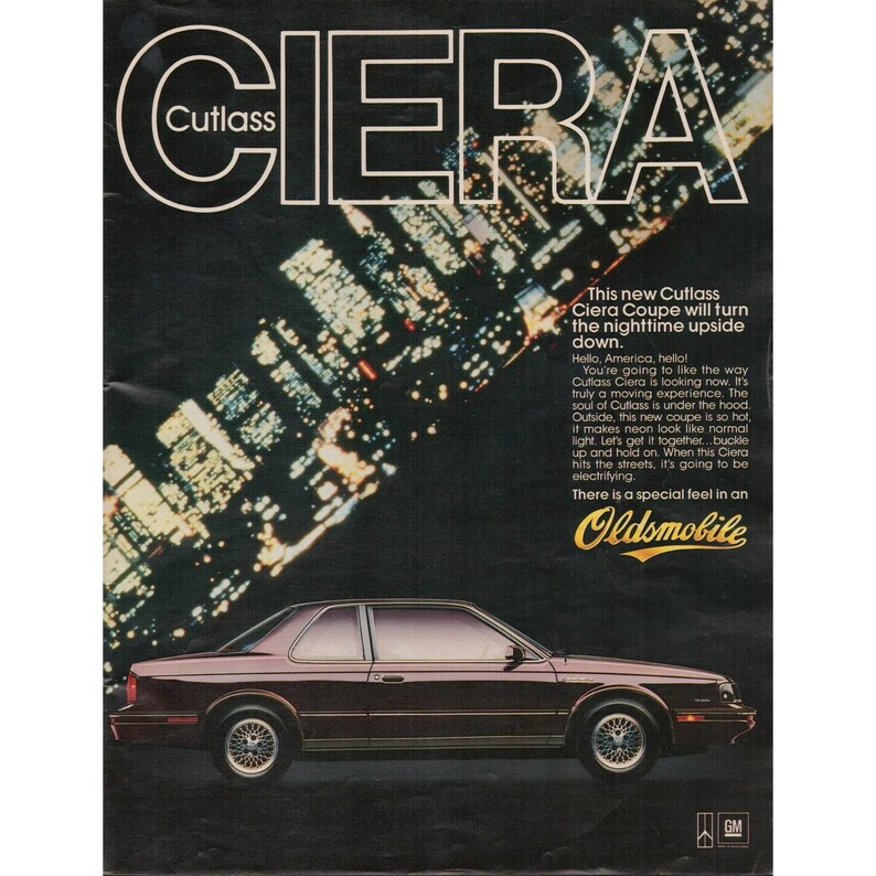 Oldsmobile Cutlass Ciera Coupe Night City GM Vintage Car Print Ad 1986 ...