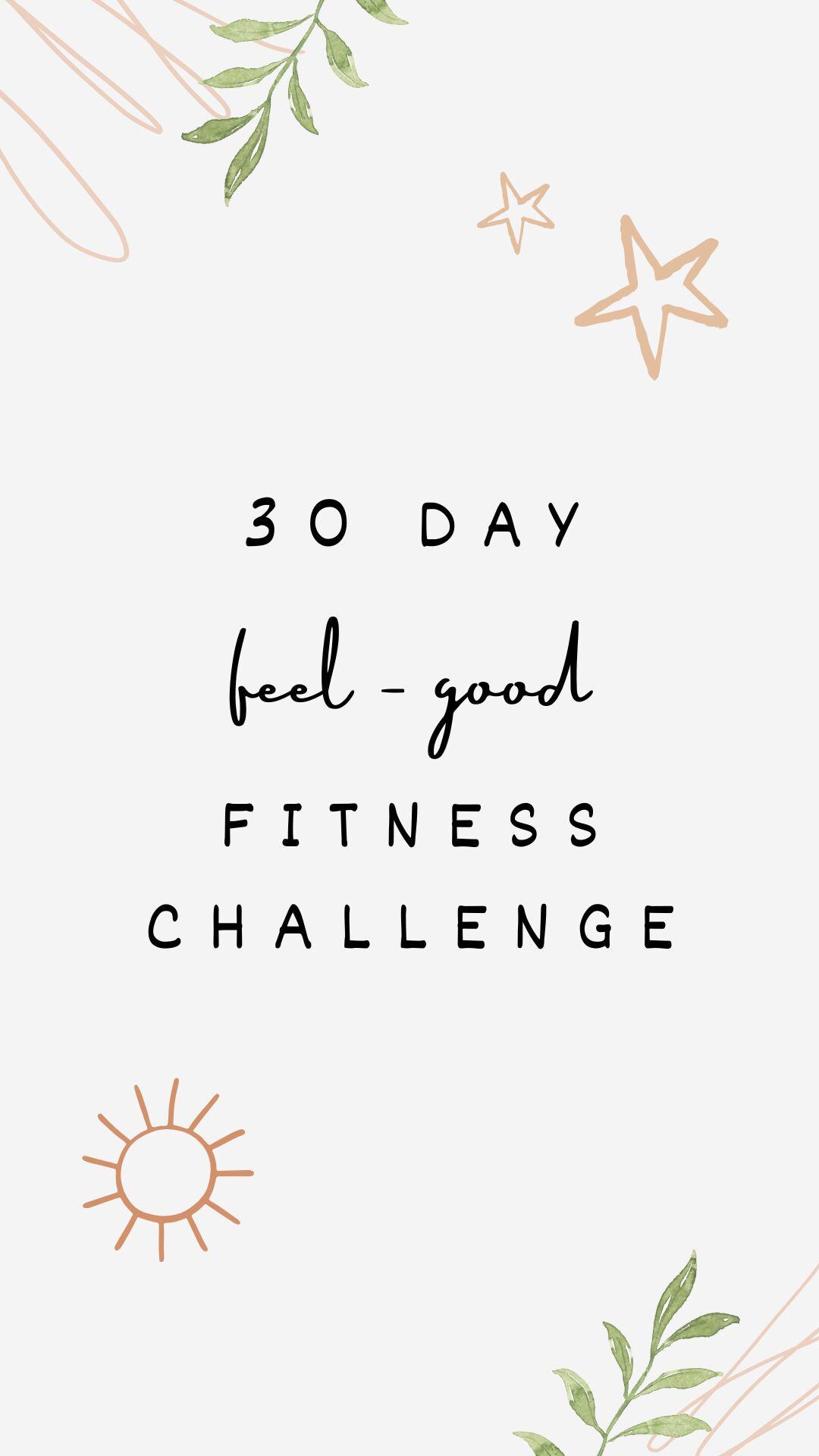 30 Day Feel-good Fitness Challenge With 5 Week Reflection - Etsy