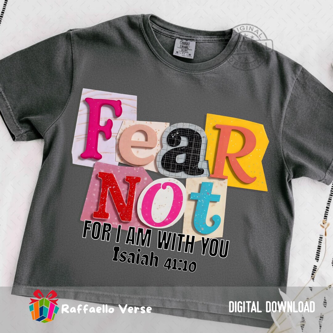 Fear Not Isaiah 41 10 Christian Png Bible Verse Png, Scripture Bible ...