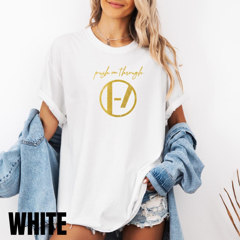 Push on Through Twenty One Pilots Retro Style Inspired Tshirt,breach ...